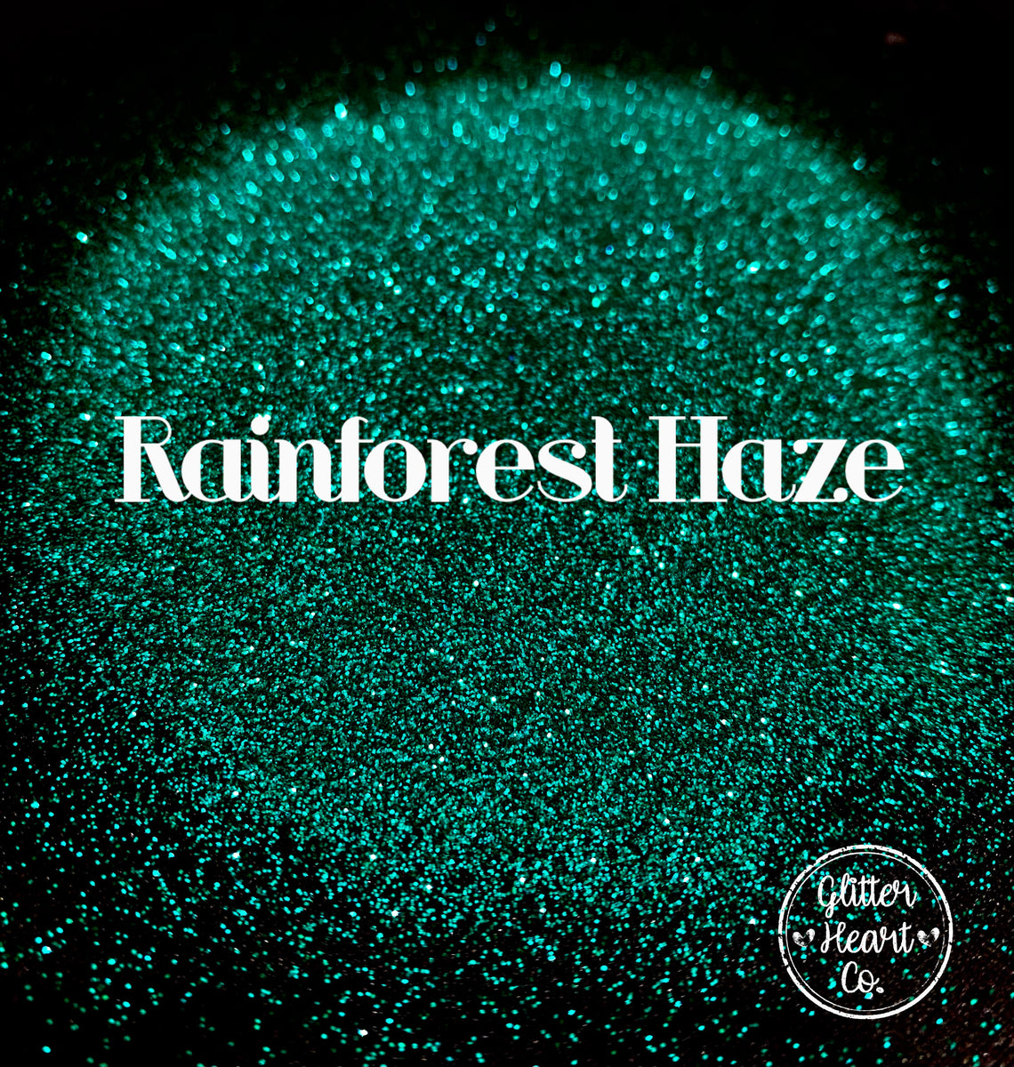 Rainforest Haze – Glitter Heart Co.